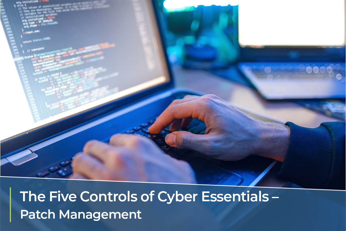 The Five Controls of Cyber Essentials – Patch Management - BCNS